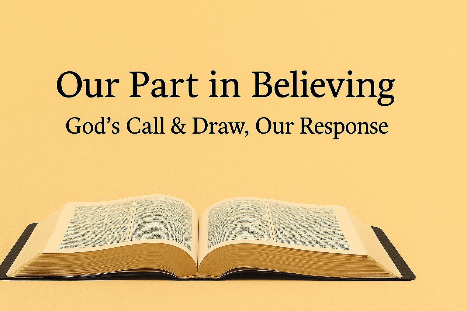 Powerful Truth: God’s Call & Our Response in Salvation | Bible Threads